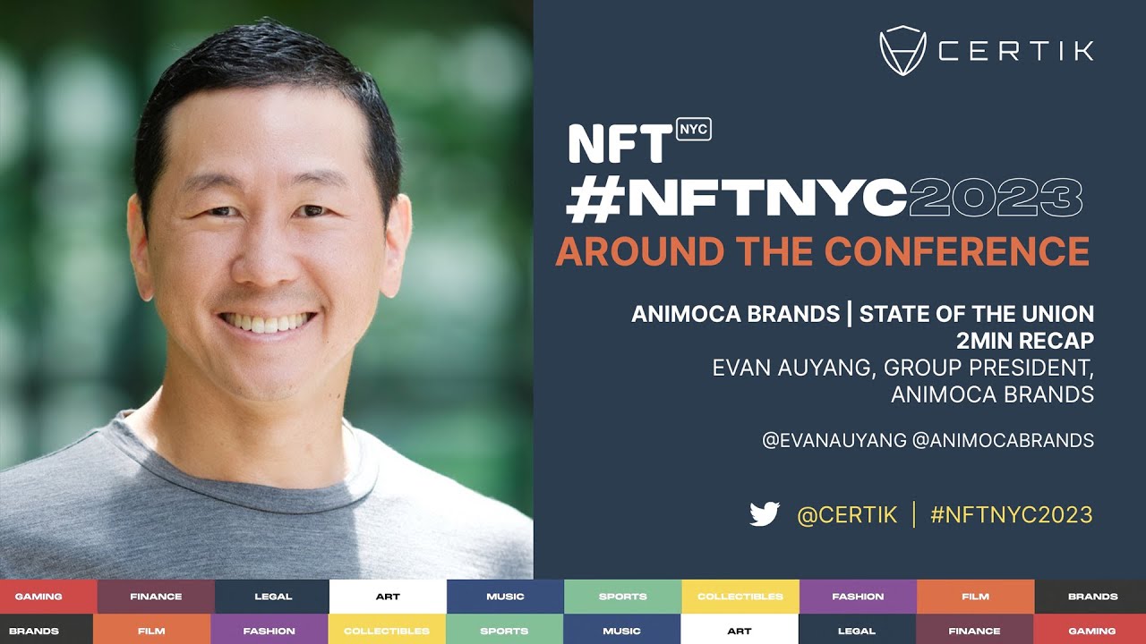 NFTNYC2023 | Evan Auyang, Group President of Animoca Brands | CertiK ...