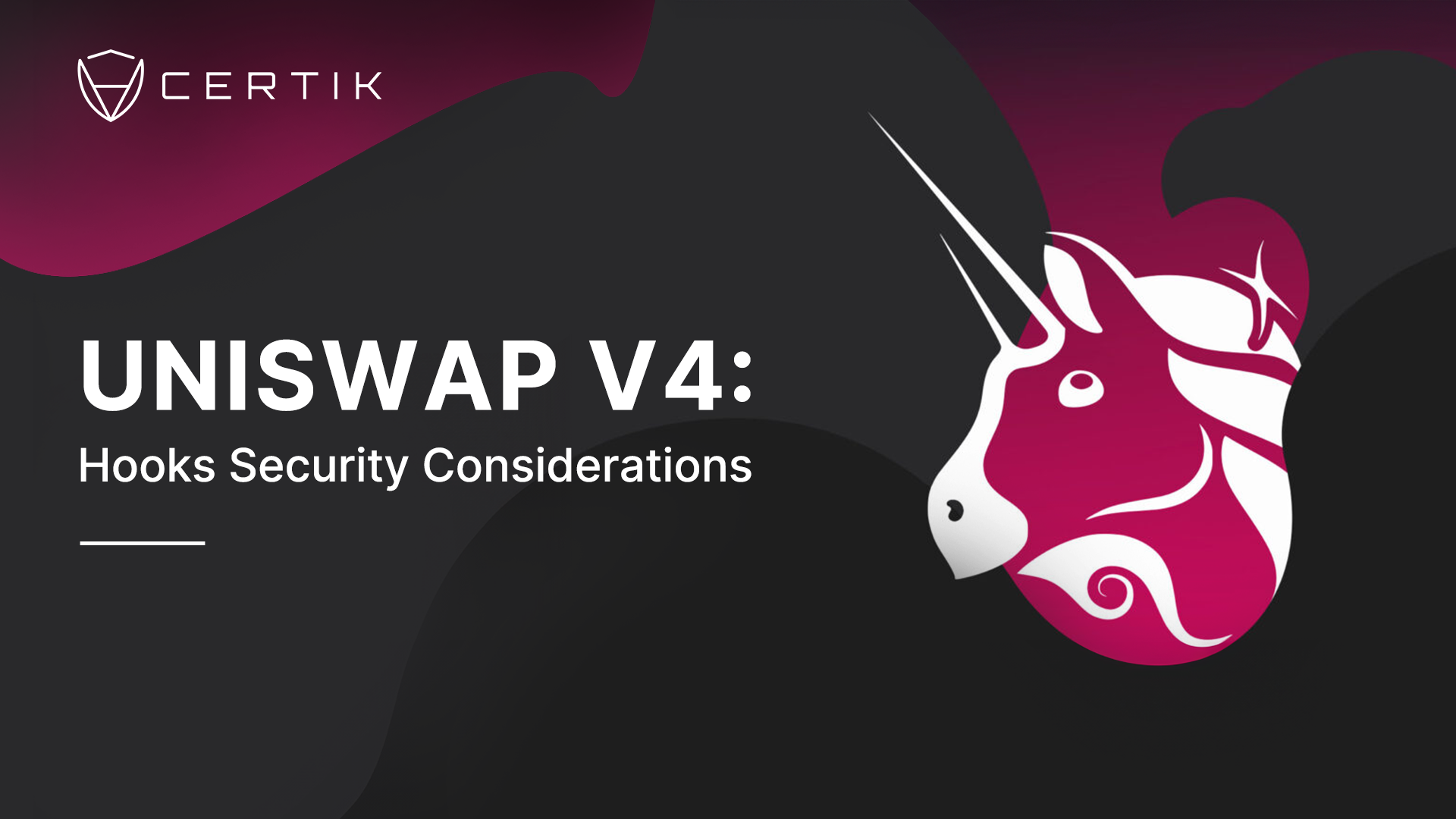 CertiK - Uniswap V4: Hooks Security Considerations