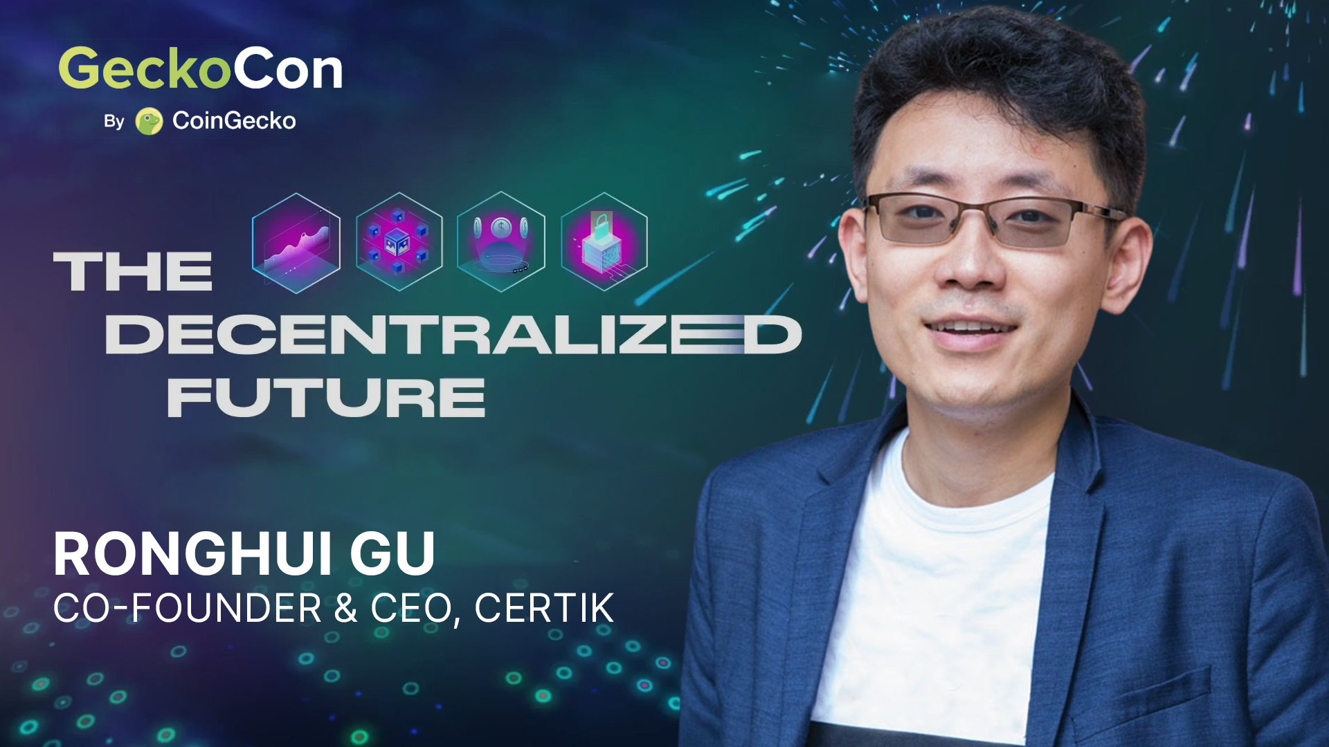 GeckoCon | The Decentralized Future with Ronghui Gu, Co-Founder of ...