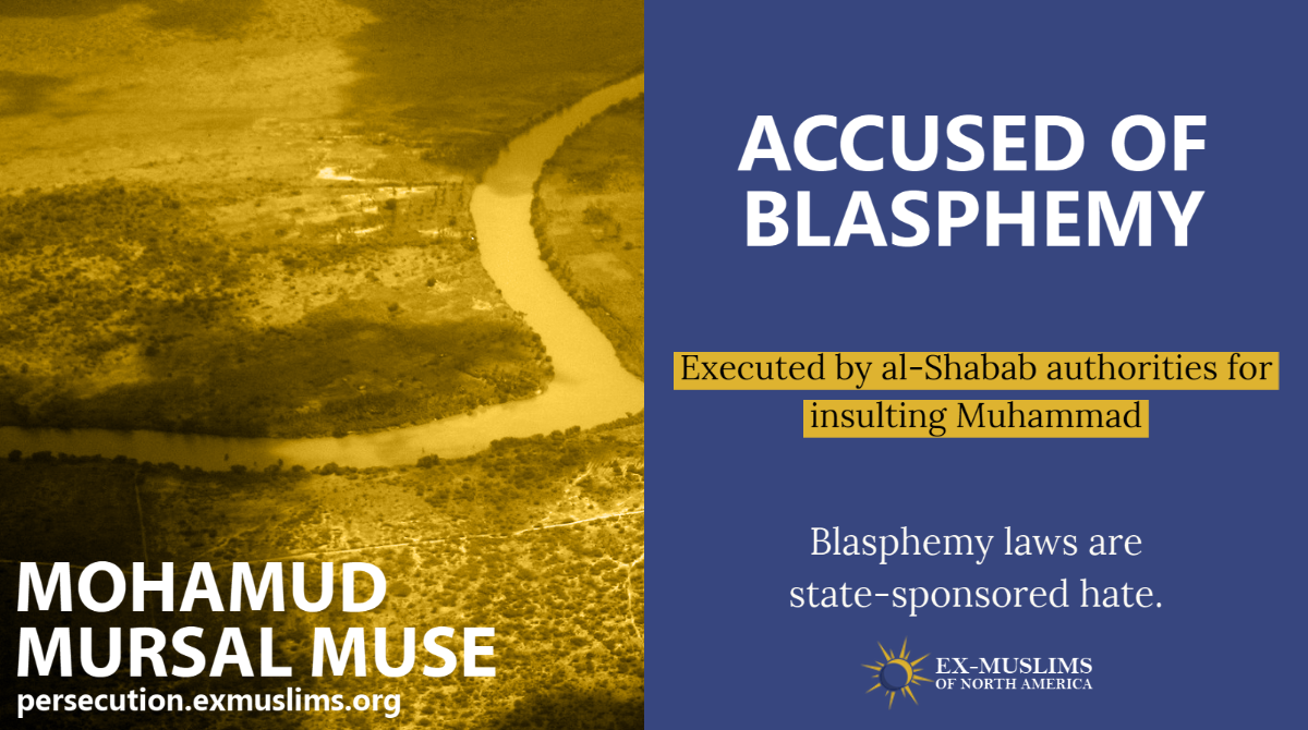 Mohamud Mursal Muse executed by al-Shabaab authorities for blaspheming ...