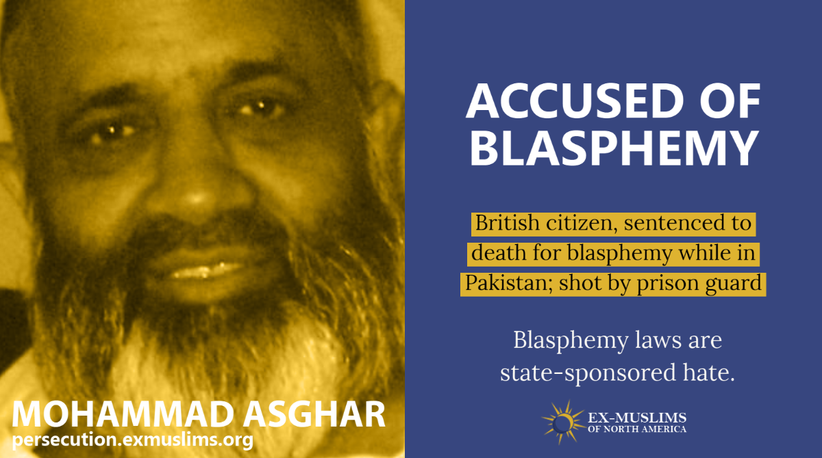 British citizen Mohammad Asghar sentenced to death for blasphemy, shot ...