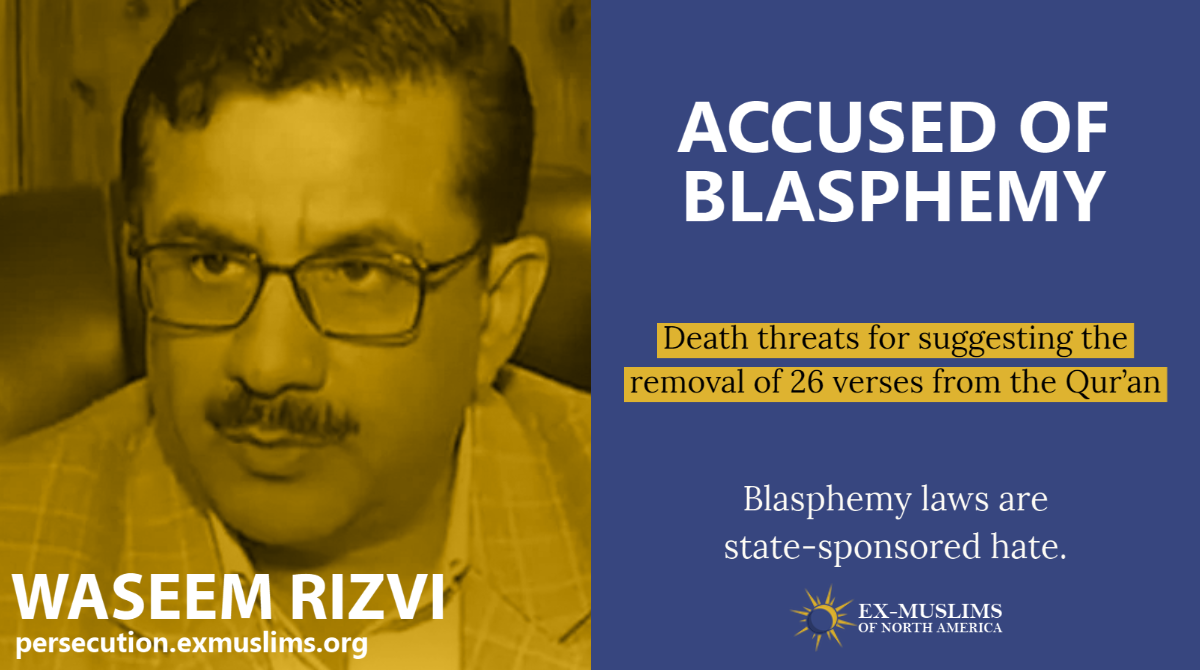 Waseem Rizvi threatened with death after petitioning for removal of Qur ...
