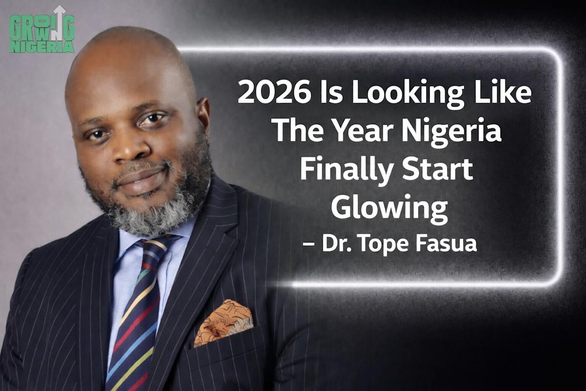 2026 Is Looking Like The Year Nigeria Finally Start ‘Glowing’ - Dr ...