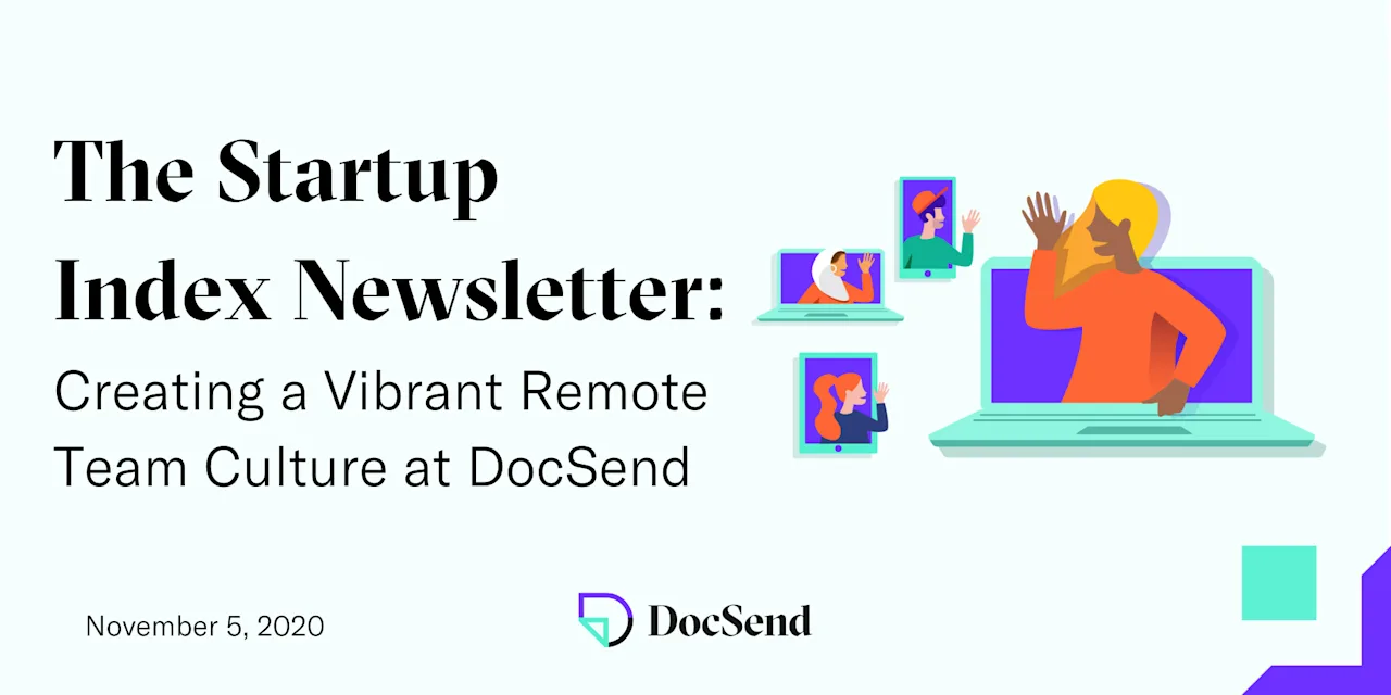 How the People Ops Team at DocSend Created a Vibrant Remote Team ...