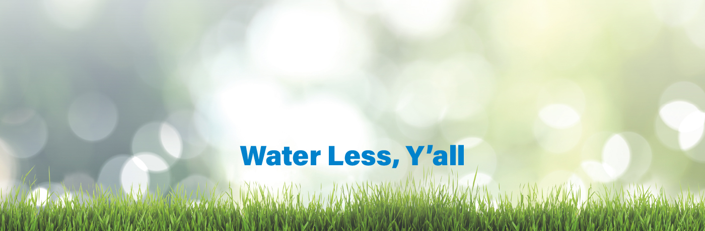 Water Less, Y'all | UTRWD