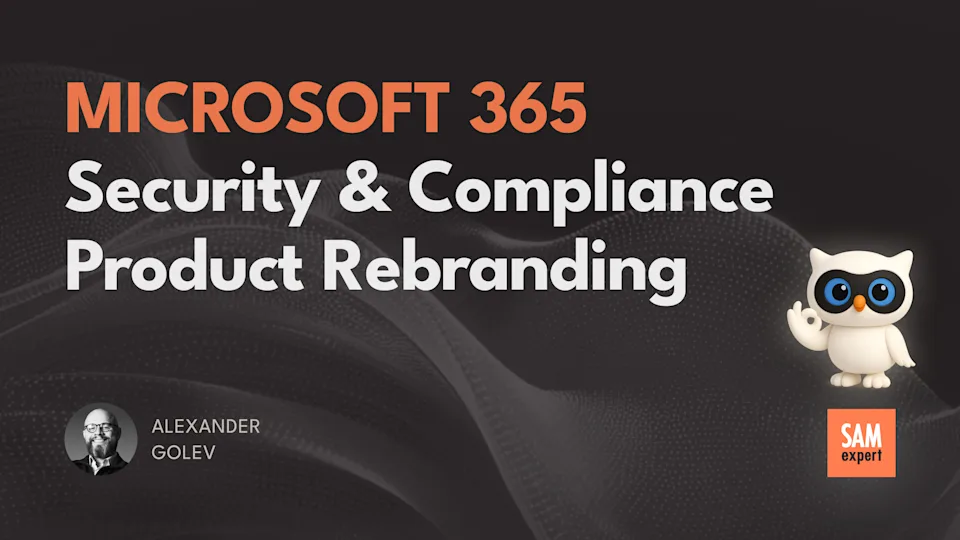 Microsoft 365 Security & Compliance Product Renames | SAMexpert