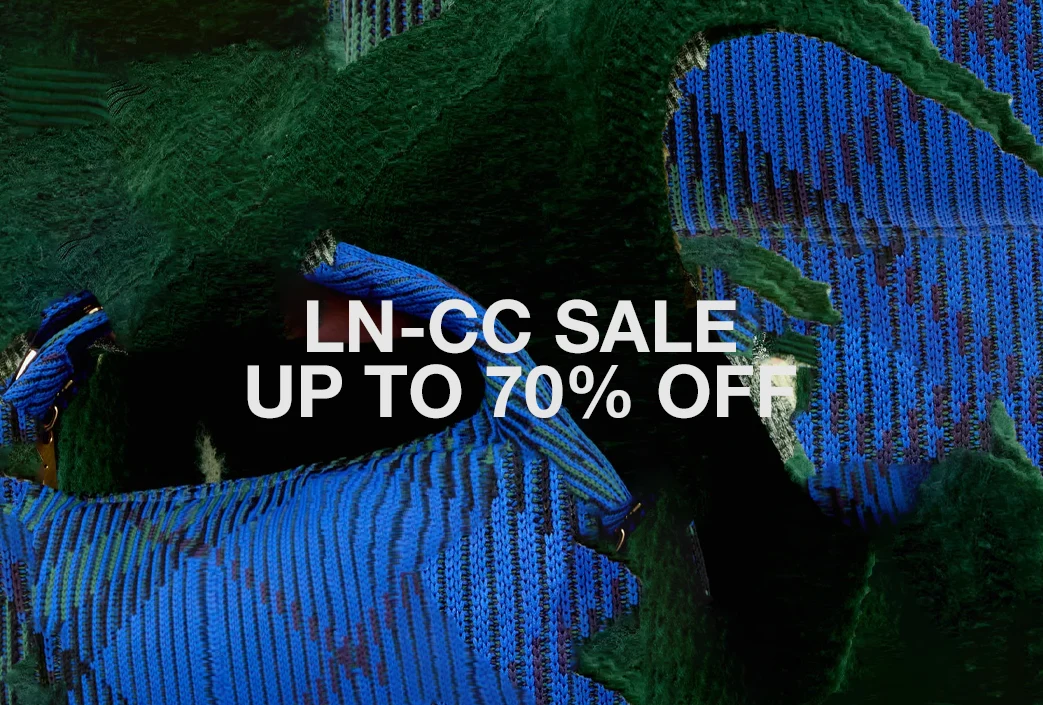 LN-CC®: Designer Clothing, Shoes & Bags for Men & Women