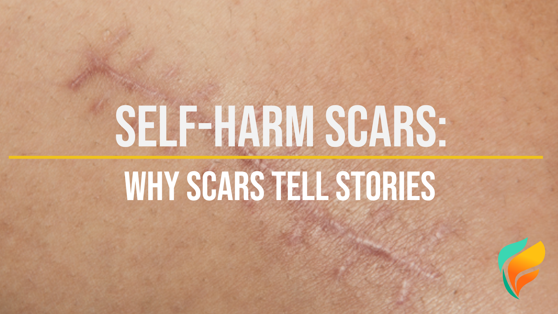 Self-Harm Scars: What They Mean