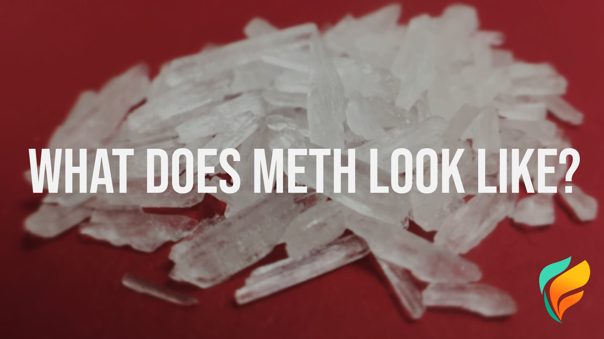 How To Identify Meth What Does Meth Look Like