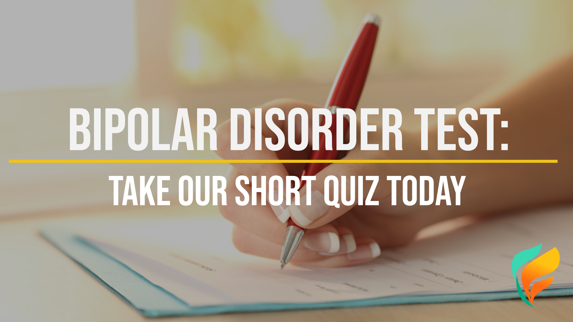 Bipolar Disorder Test: Do You Have Bipolar Disorder?