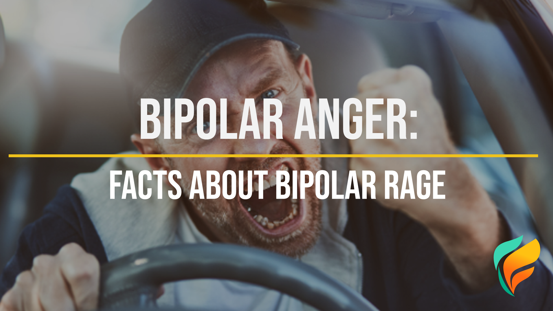 Bipolar Anger: Facts About Bipolar Rage