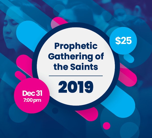 The Prophetic Gathering of the Saints 2019 | Sons of God Ministries ...