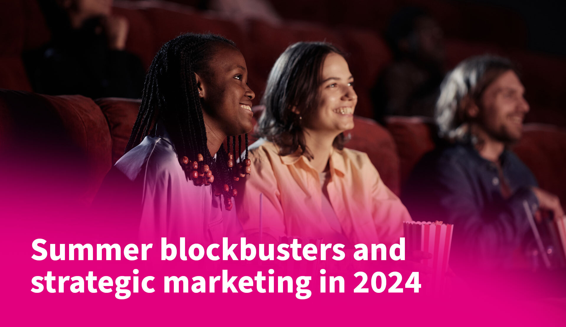 Summer Blockbusters and Strategic Marketing in 2024