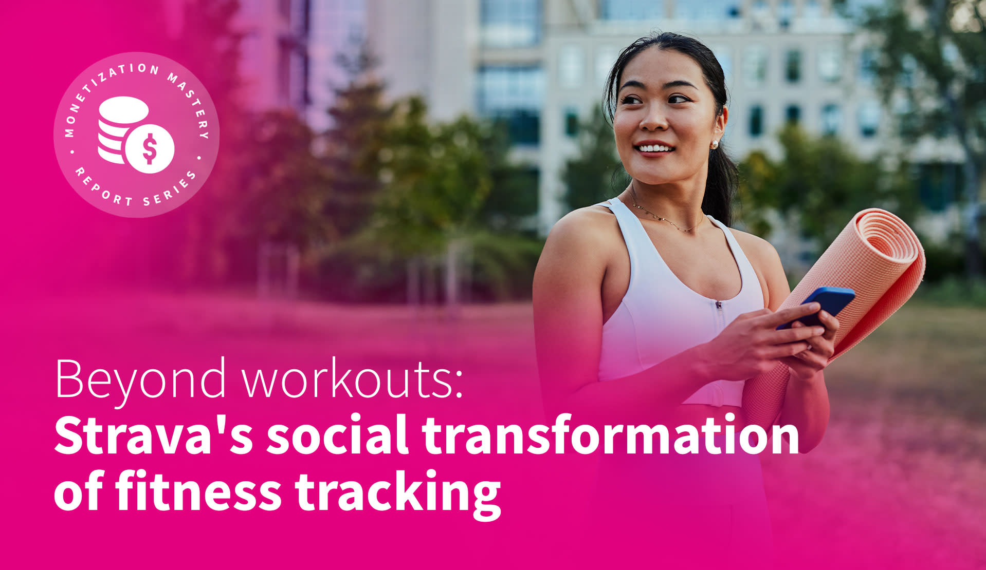 Beyond Workouts: Strava's Social Transformation of Fitness Tracking