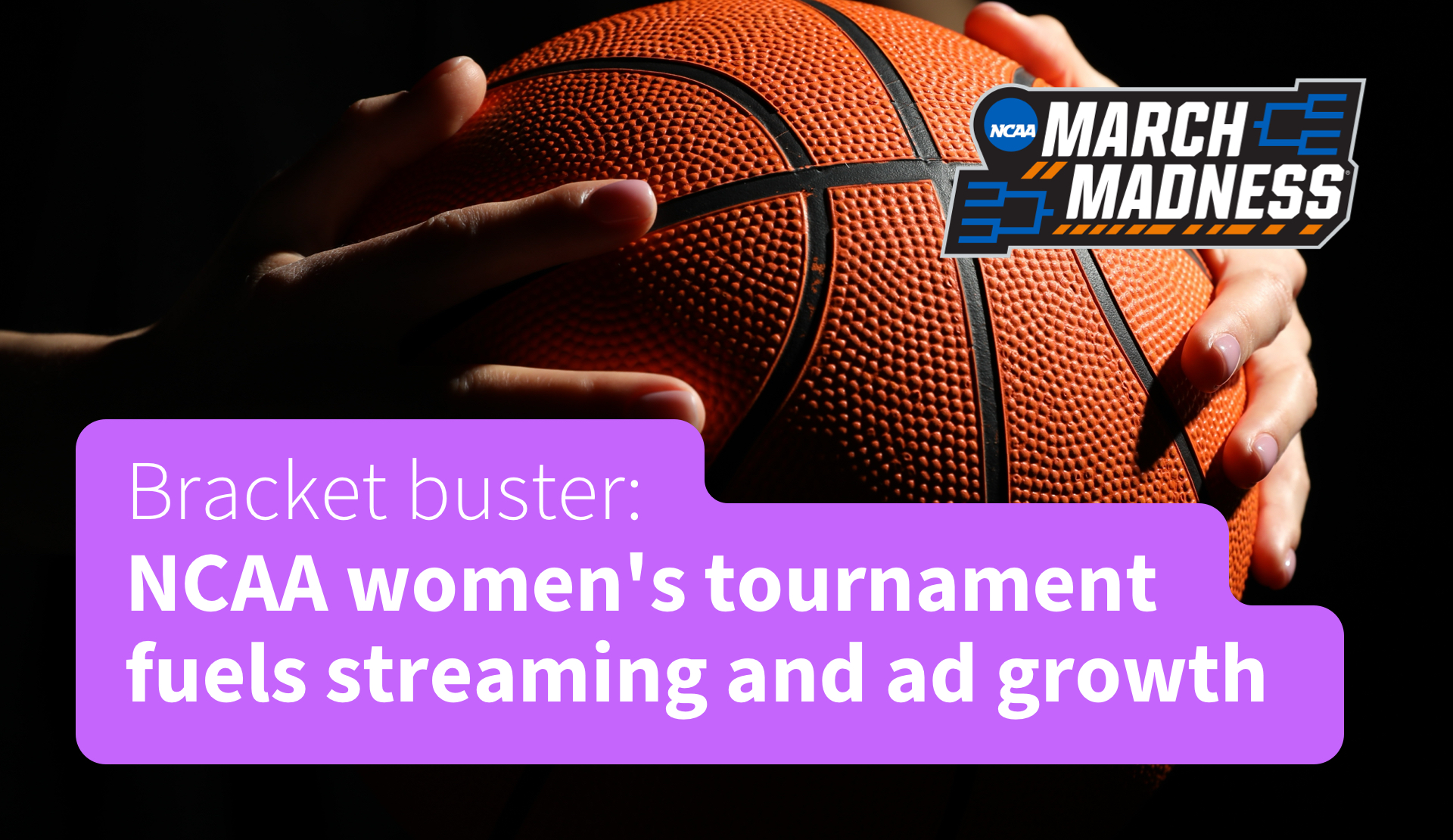 March Madness | Ad Data