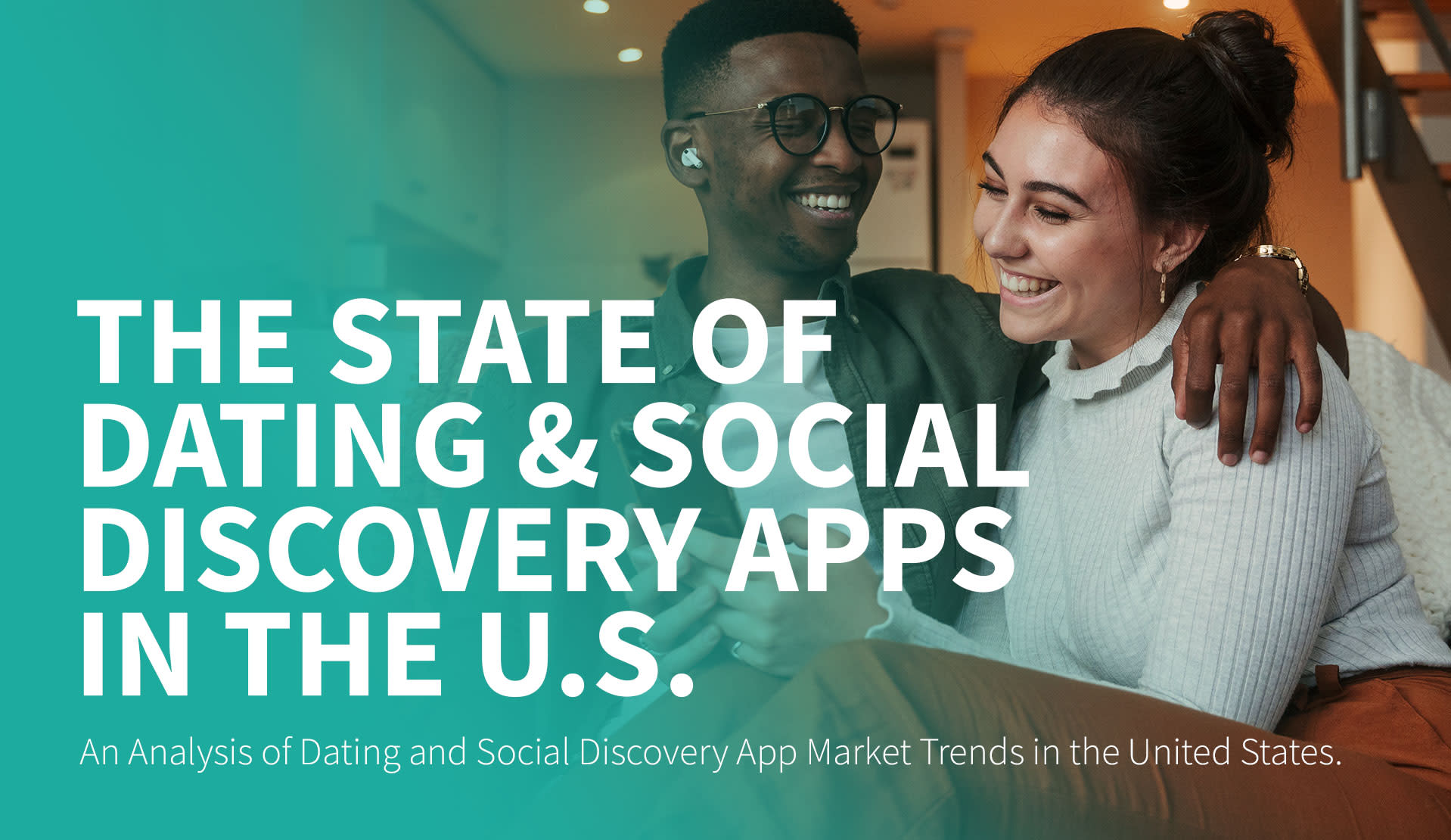 State of Dating and Social Discovery Apps Report - Sensor Tower