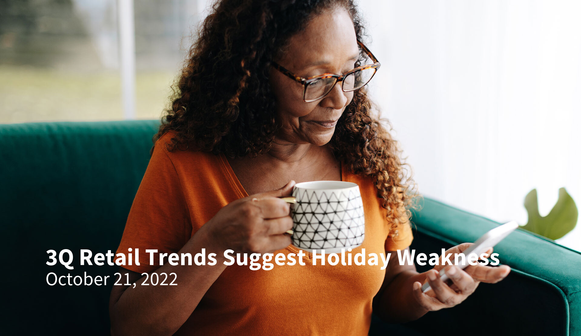 3Q Retail Trends Suggest Holiday Weakness