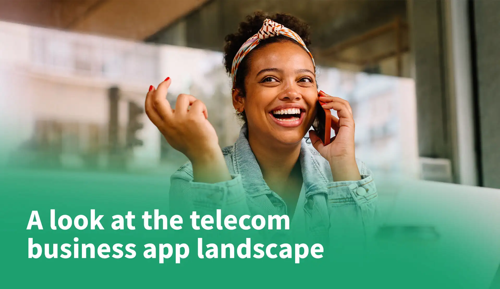 A Look at the Telecom Business App Landscape