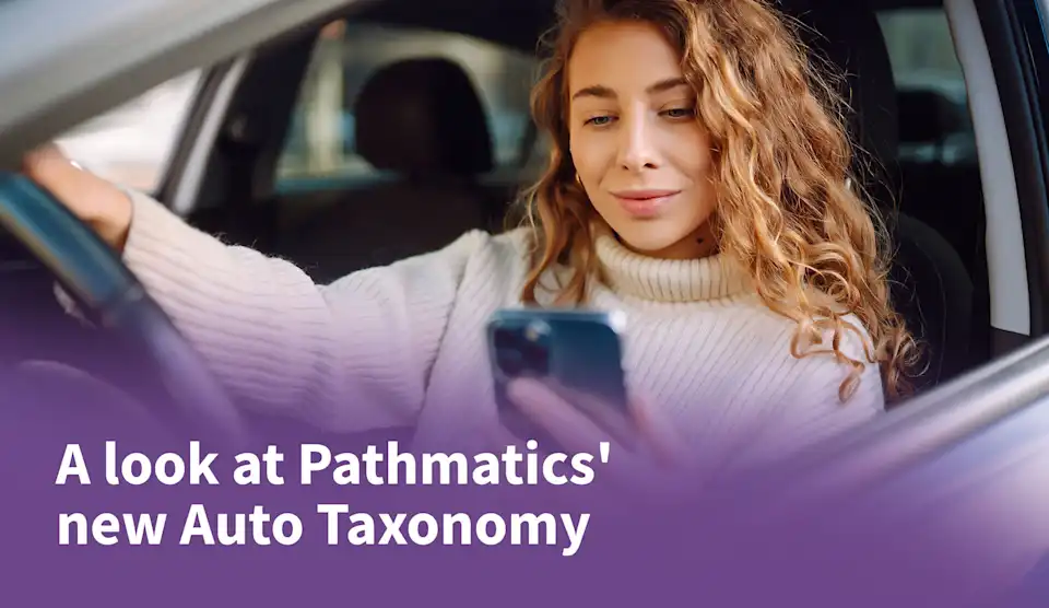 A Look at Pathmatics’ New Auto Taxonomy