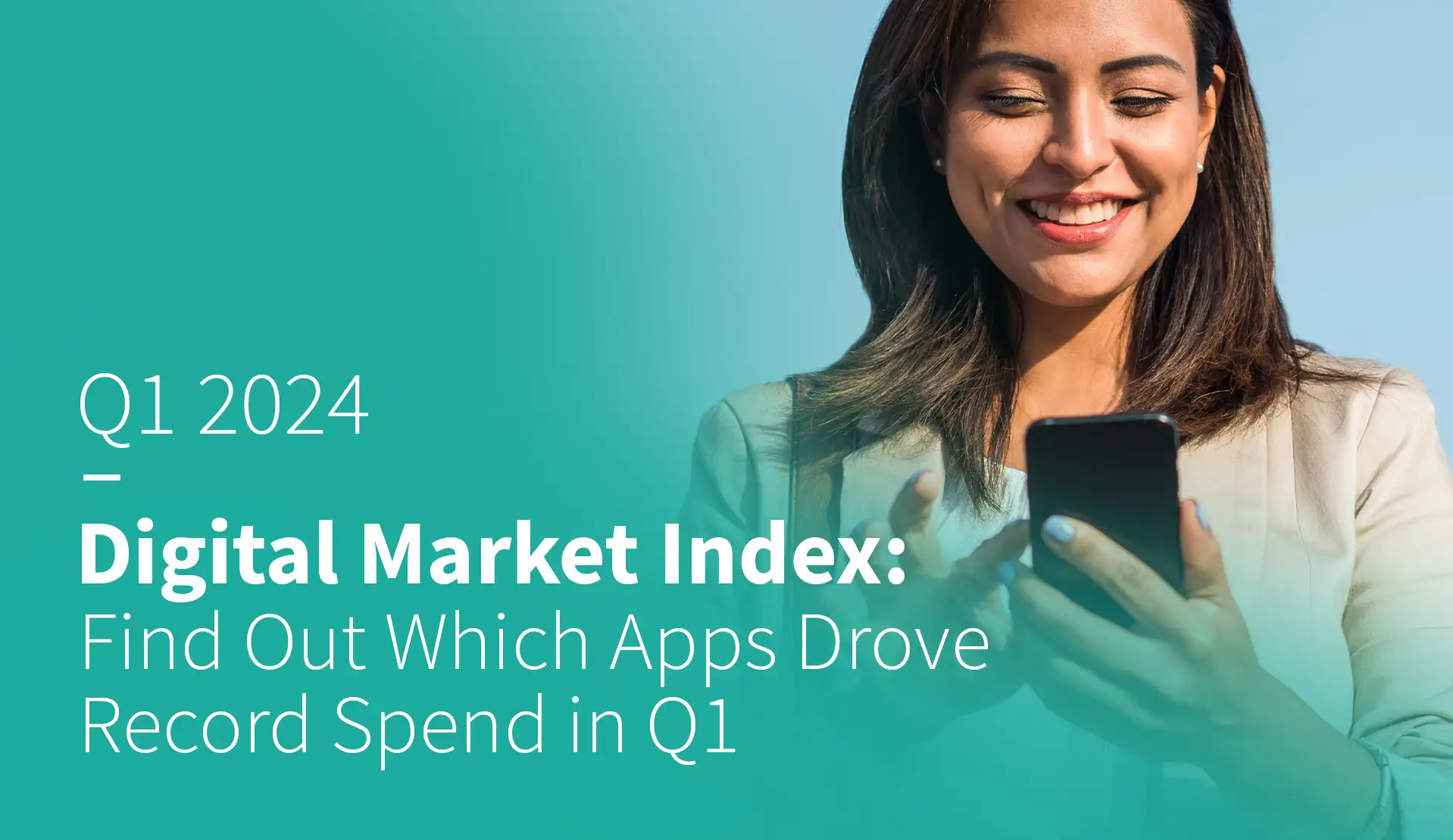 Q1 2024 Digital Market Index Apps