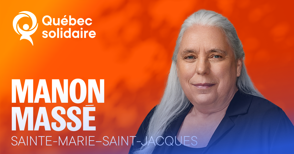 Manon Massé – Québec solidaire