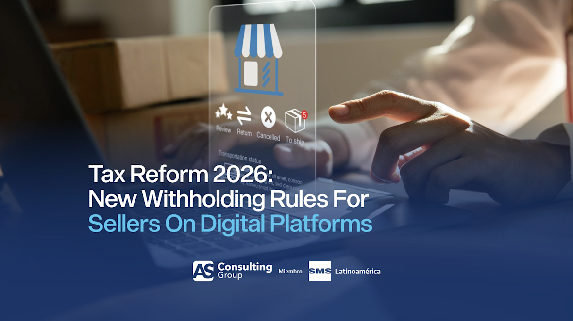 TAX REFORM 2026: NEW WITHHOLDING RULES FOR SELLERS ON DIGITAL PLATFORMS ...