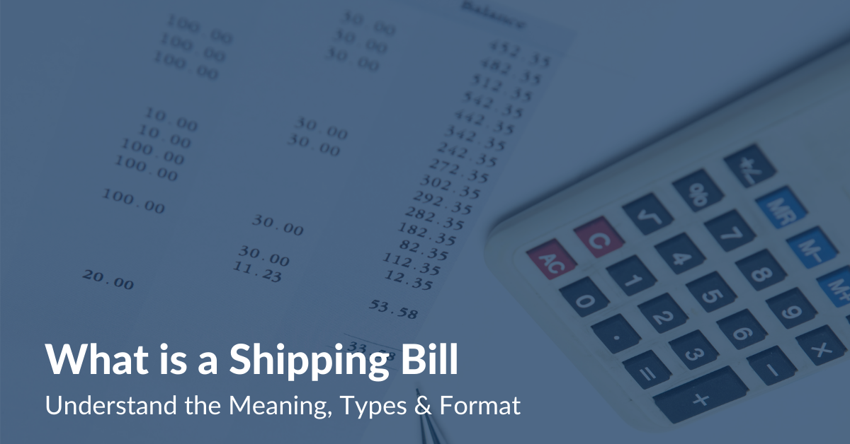 shipping-bill-understand-the-meaning-types-format-drip-capital