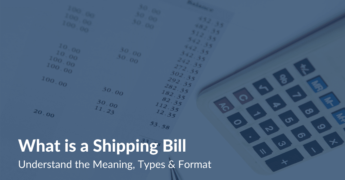 Shipping Bill Understand The Meaning Types Format Drip Capital shipping-bill-understand-the-meaning-types-format-drip-capital