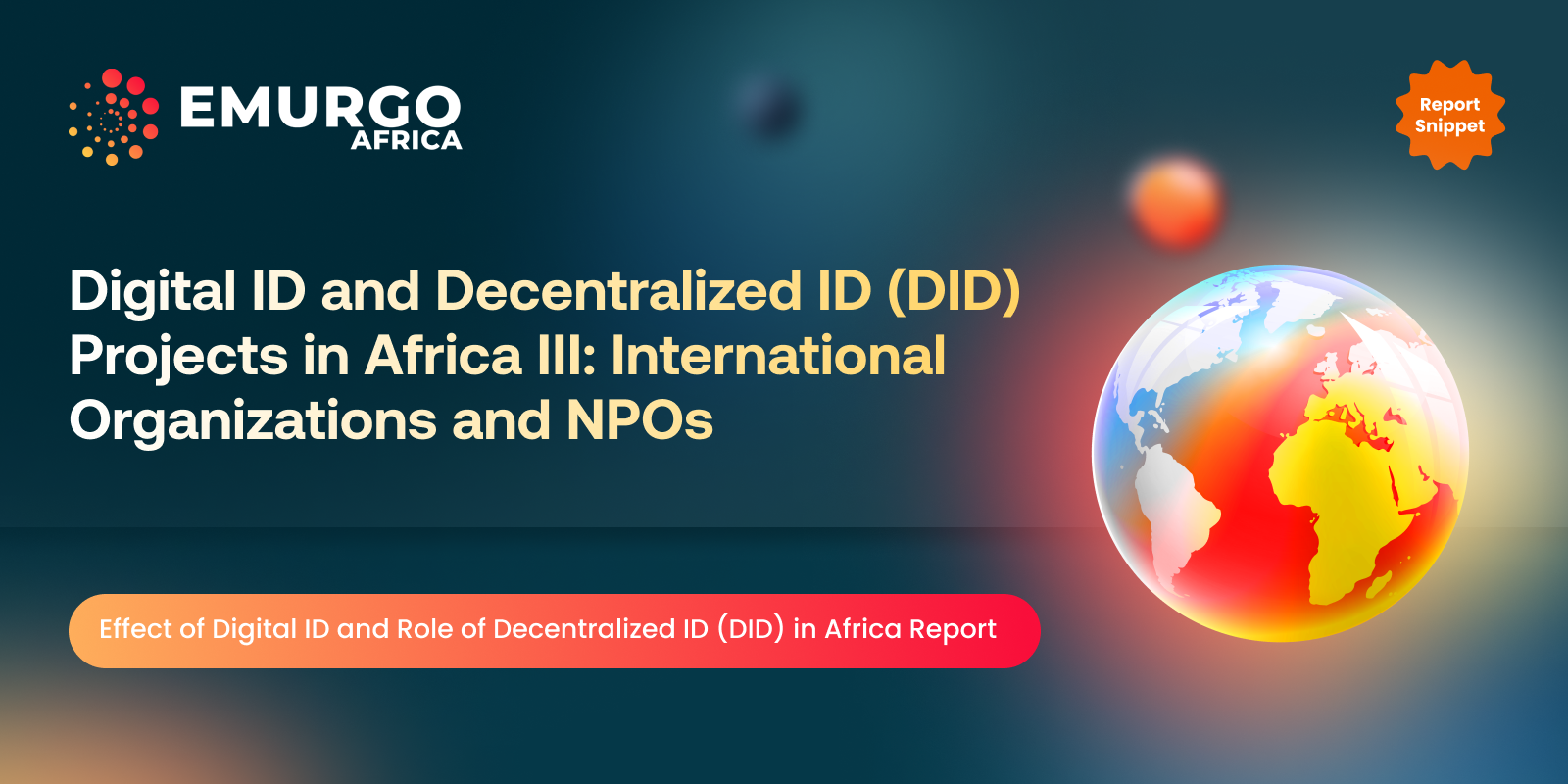 Digital ID and Decentralized ID (DID) Projects in Africa III ...