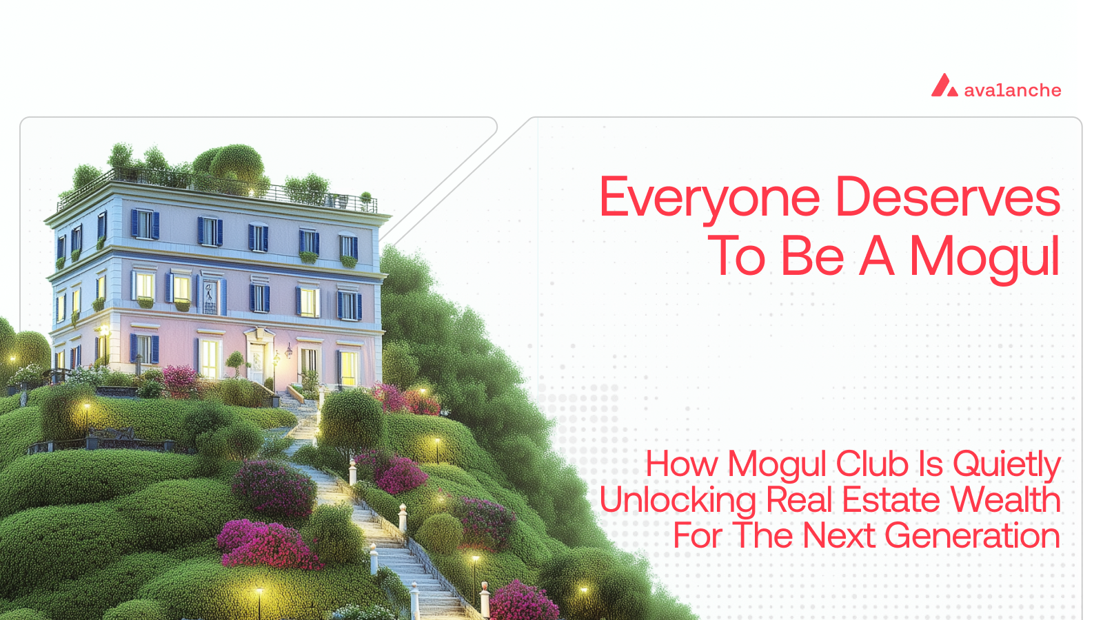 Everyone Deserves to Be a Mogul | Avax.network