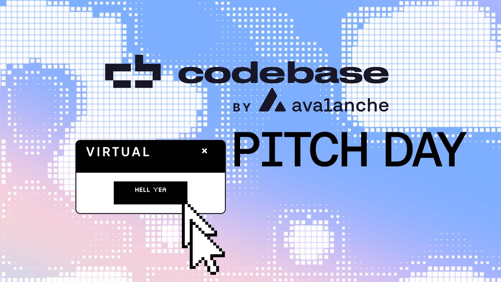 Codebase by Avalanche® Virtual Pitch Day: Showcasing Top Web3 Builders on Avalanche | Avax.network