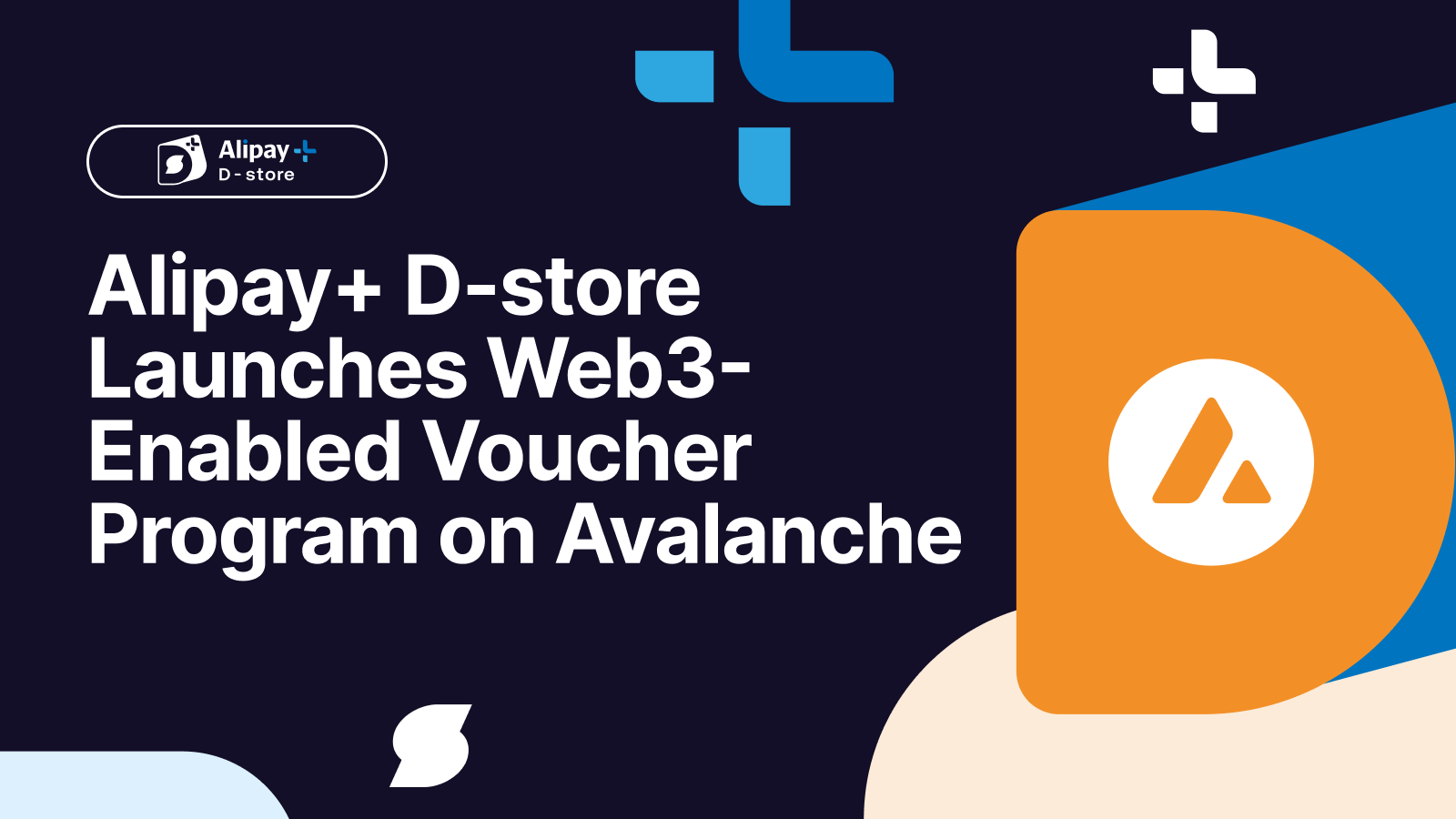 Avalanche Powers Web3-Enabled Voucher Program on Alipay+ D-store | Avax.network