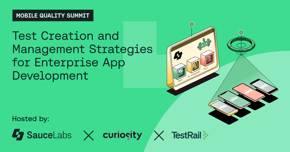 Test Creation and Management Strategies for Enterprise App Development