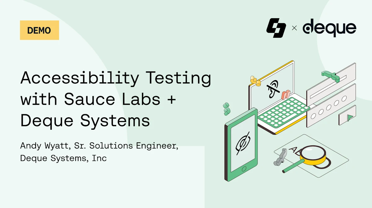 Accessibility Testing Checklist for Web & Apps | Sauce Labs