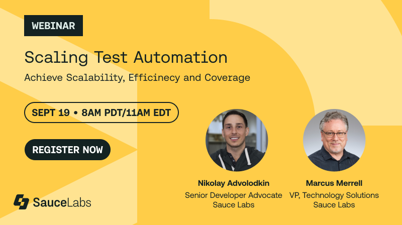 Scale Mobile App Testing With Any Automated Testing Framework | Sauce ...