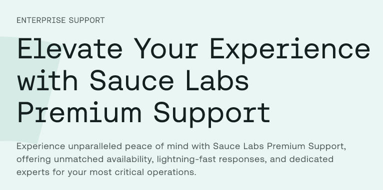 Sauce Labs Premium Support