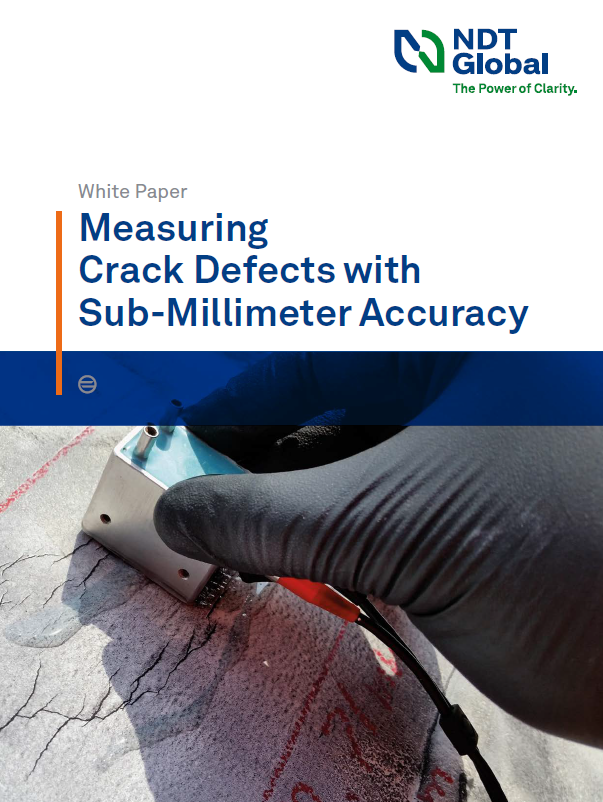 Measuring Crack Defects with Sub-Millimeter Accuracy | NDT Global