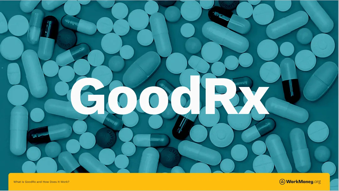 What is GoodRX and how does it work? | WorkMoney