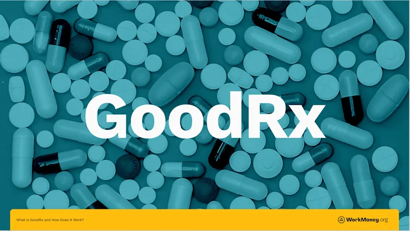 What is GoodRX and how does it work? | WorkMoney