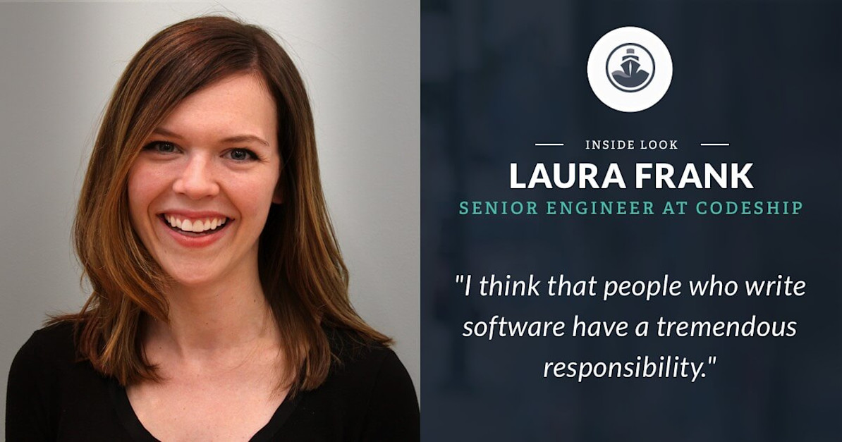 An Inside Look: Laura Frank, senior engineer at Codeship