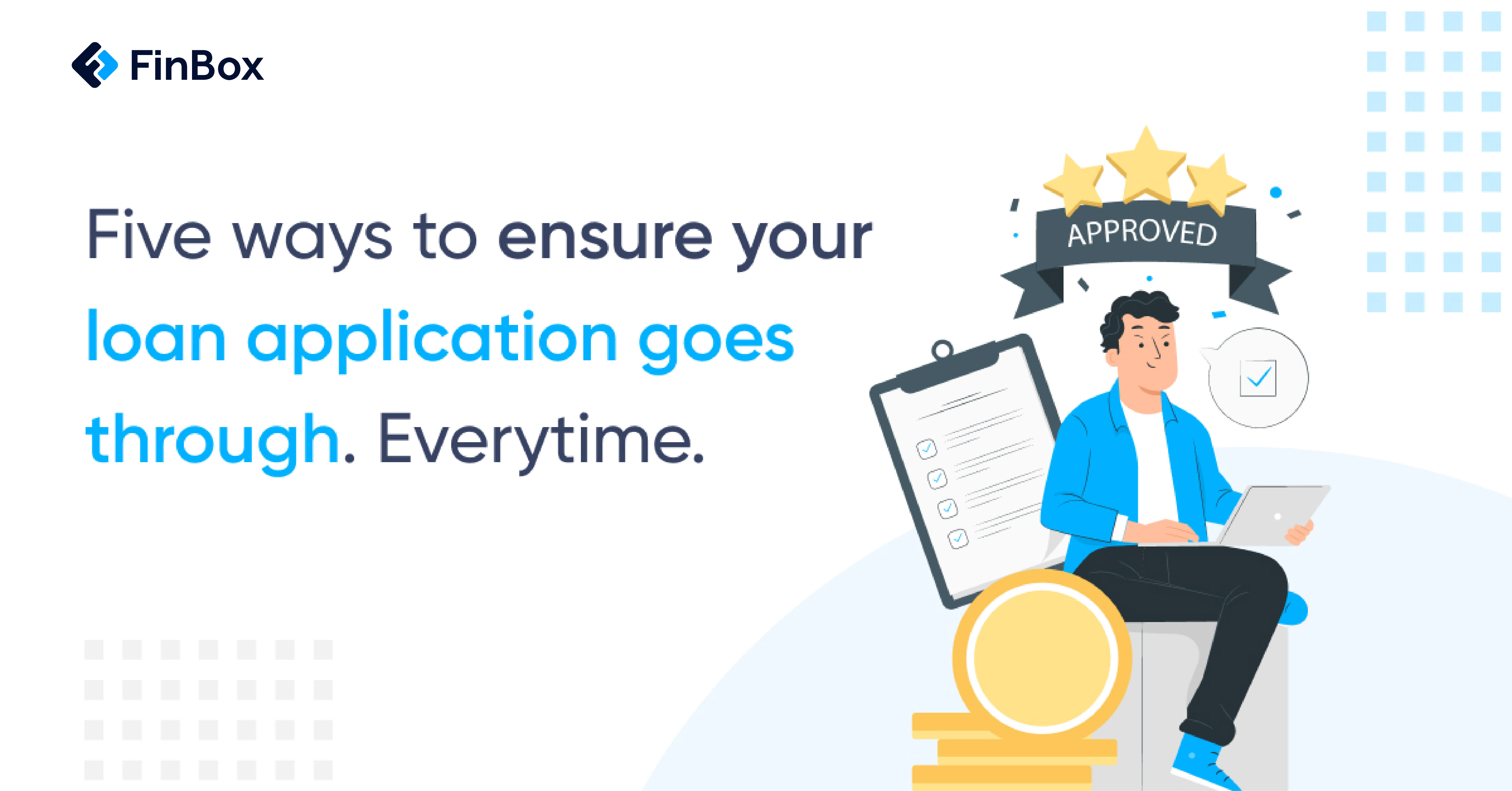 Loan application got rejected? Here’s what went wrong