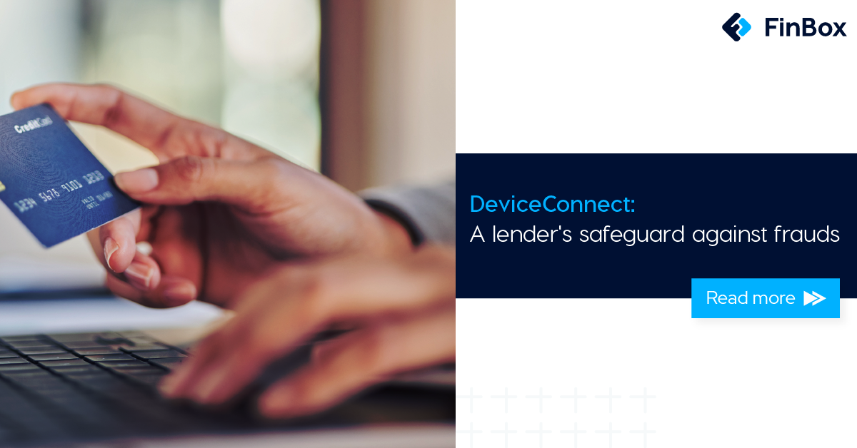 How lenders can guard against fraud with FinBox DeviceConnect