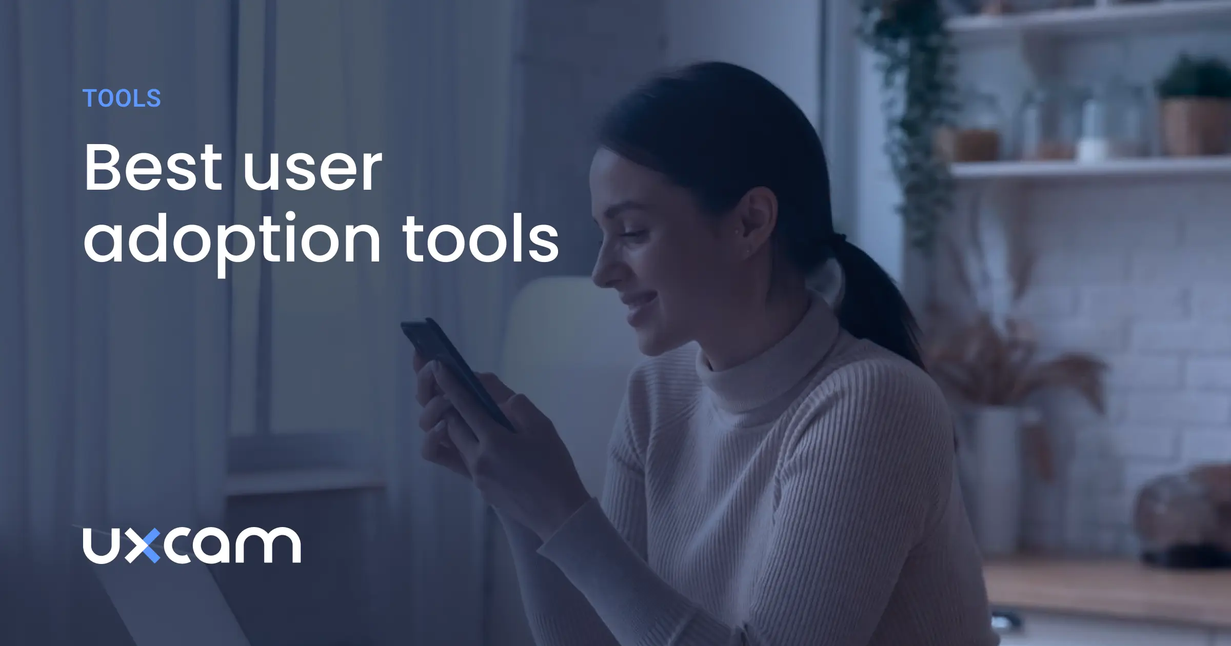 4 Best User Adoption Software and Tools for Product Teams