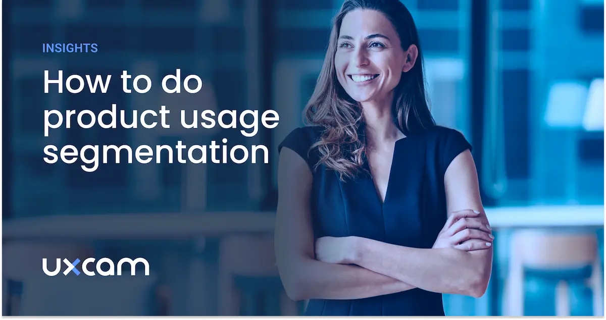 Product Usage Segmentation - Best Techniques and Tools