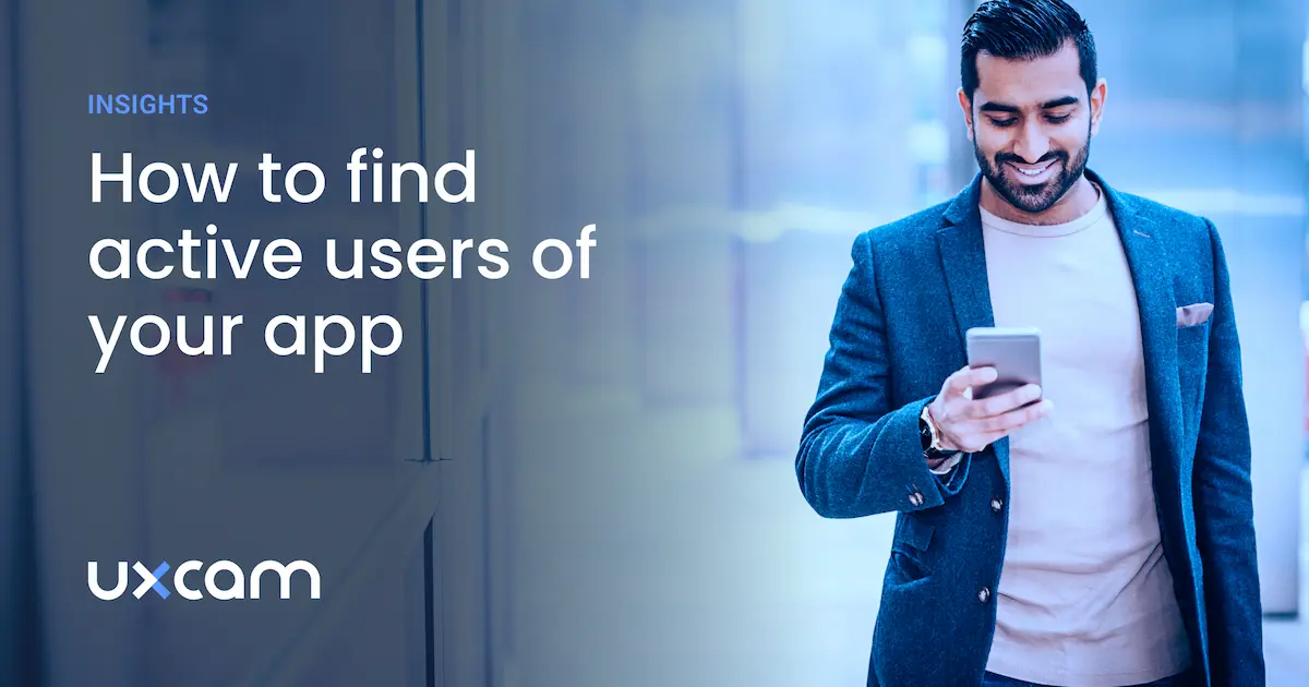 How to Find Active Users of an App