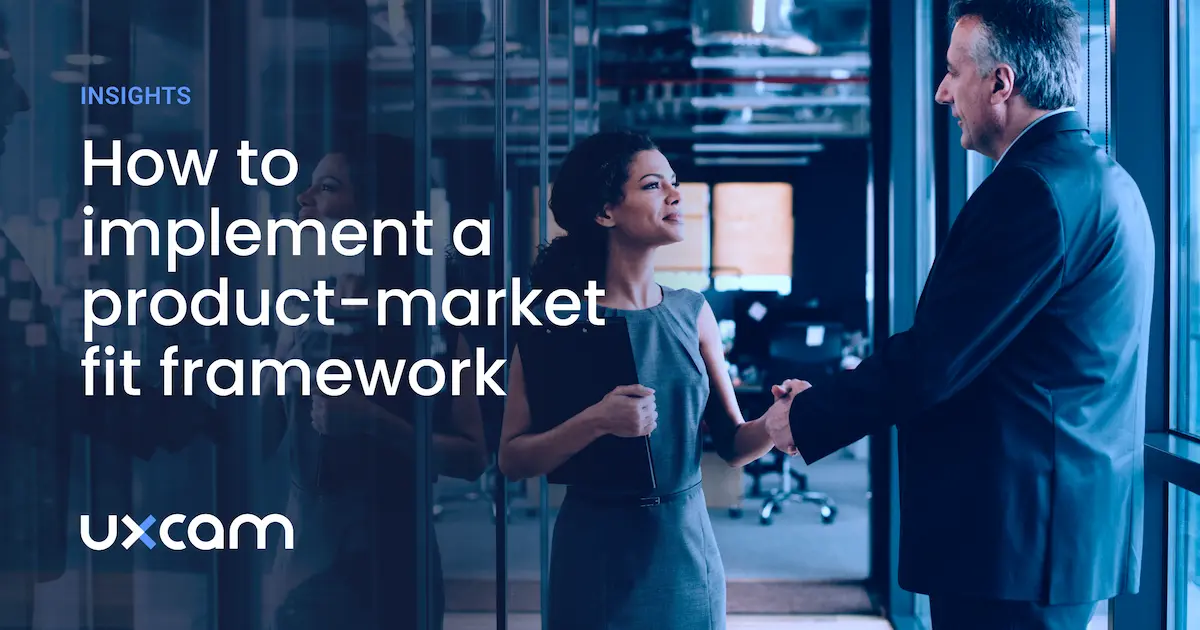 Product-Market Fit Framework - How to Enhance Product Appeal