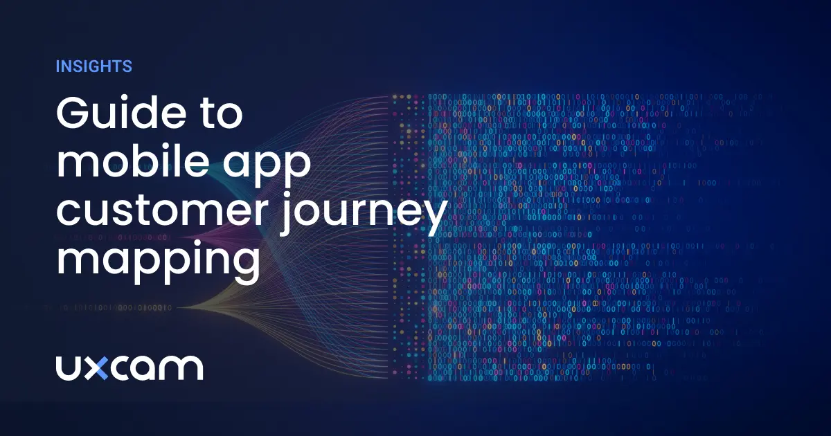 Your Guide to the Mobile App Customer Journey