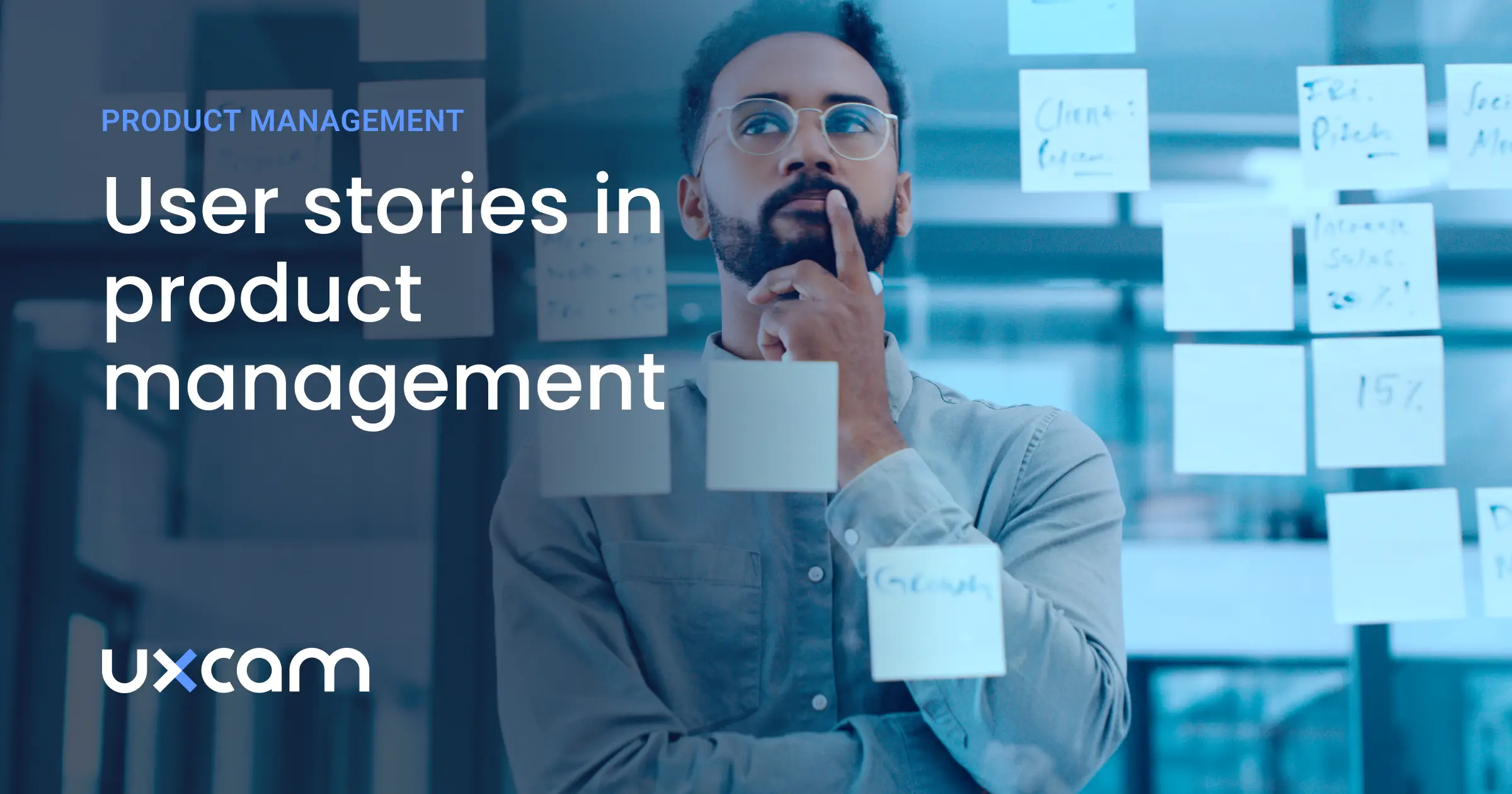 User Stories in Product Management - An In-depth Guide