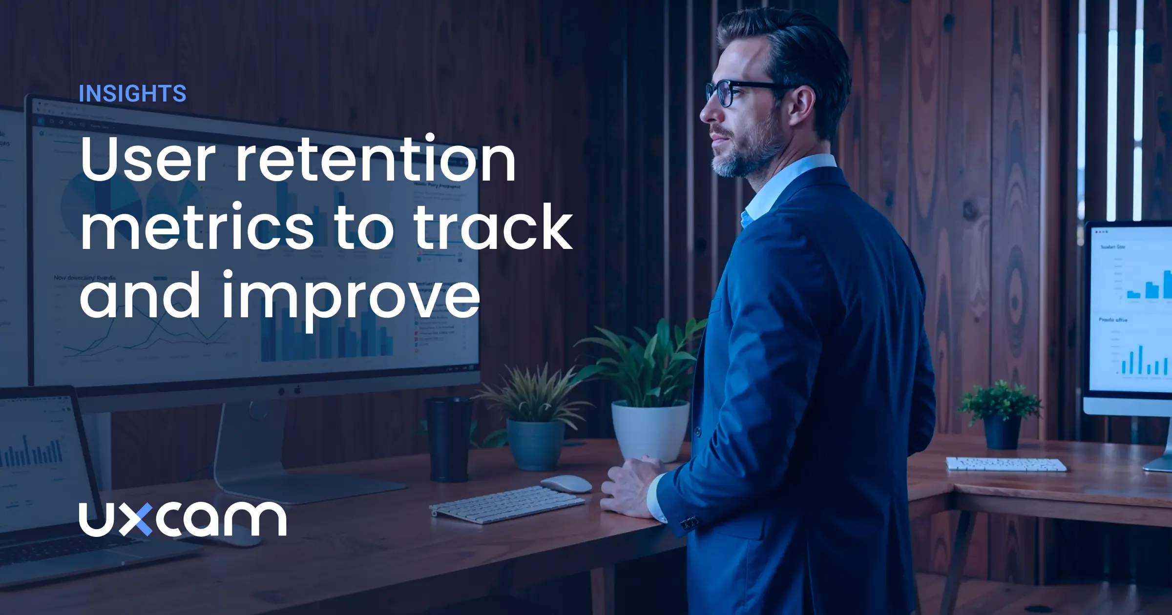 User Retention Metrics - Top 6 KPIs to Track and Improve