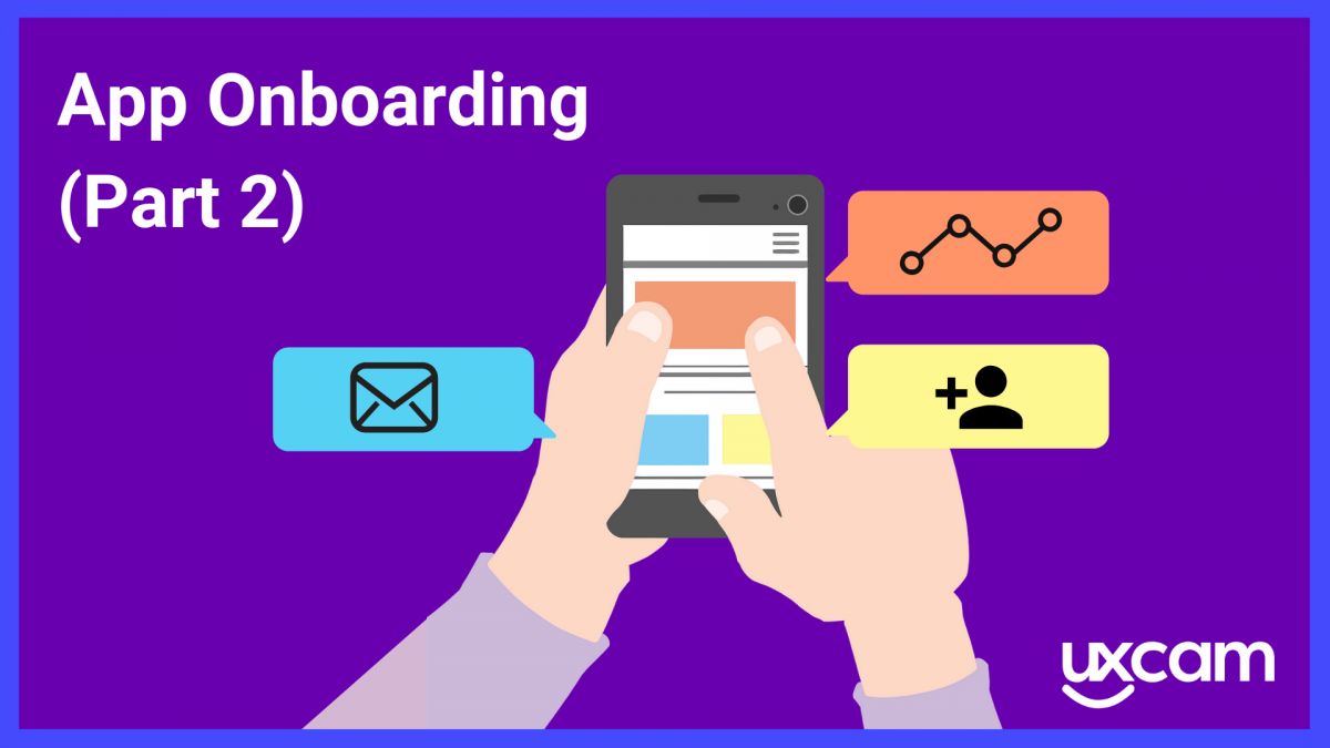 How not to lose users during app onboarding (Part 2)